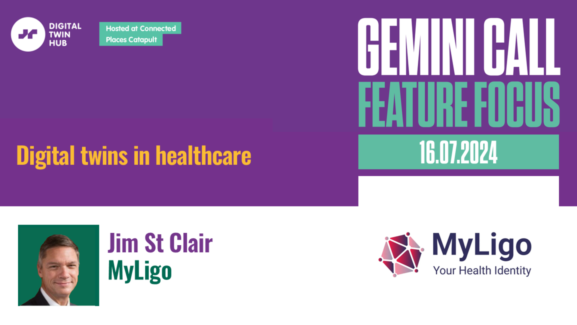 'Digital twins in healthcare' - Jim St Clair, MyLigo - Digital Twin Hub