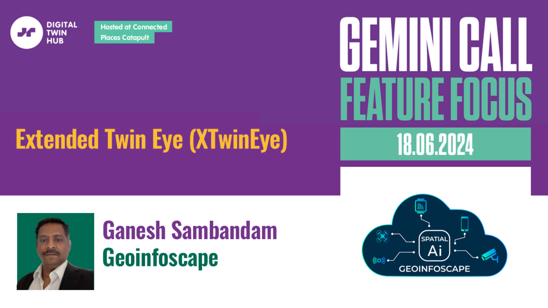 'Extended Twin Eye (XTwinEye)' - Ganesh Sambandam, Geoinfoscape ...